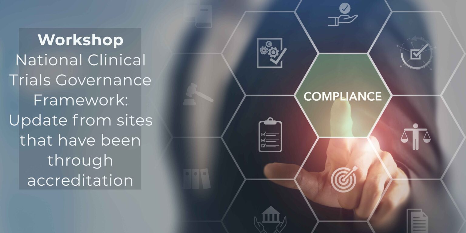 Webinar: National Clinical Trials Governance Framework: Update from ...